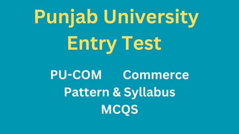 PU Entry Tests | Free Online MCQS Questions Practice Test Past Papers
